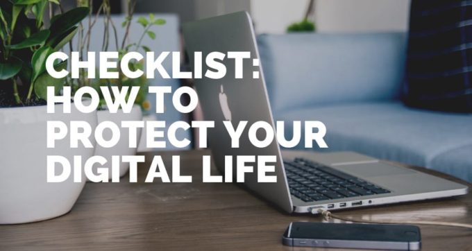 Checklist How To Protect Your Digital Life [pmp 136] Paul Minors