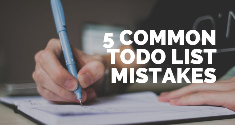 5 Common todo list mistakes (and how to avoid them) [PMP #165] - Paul ...