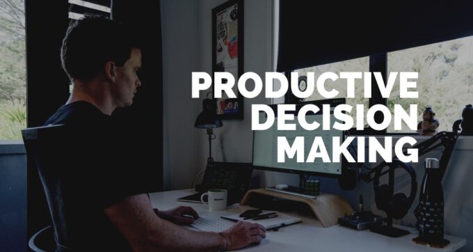 Productive decision making [PMP 268] - Paul Minors